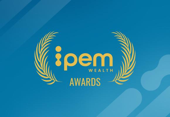 IPEM Wealth Awards - January 28-30, 2025
