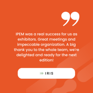 IPEM Paris 2025 - September, 24-26 | Palais des Congrès, Paris